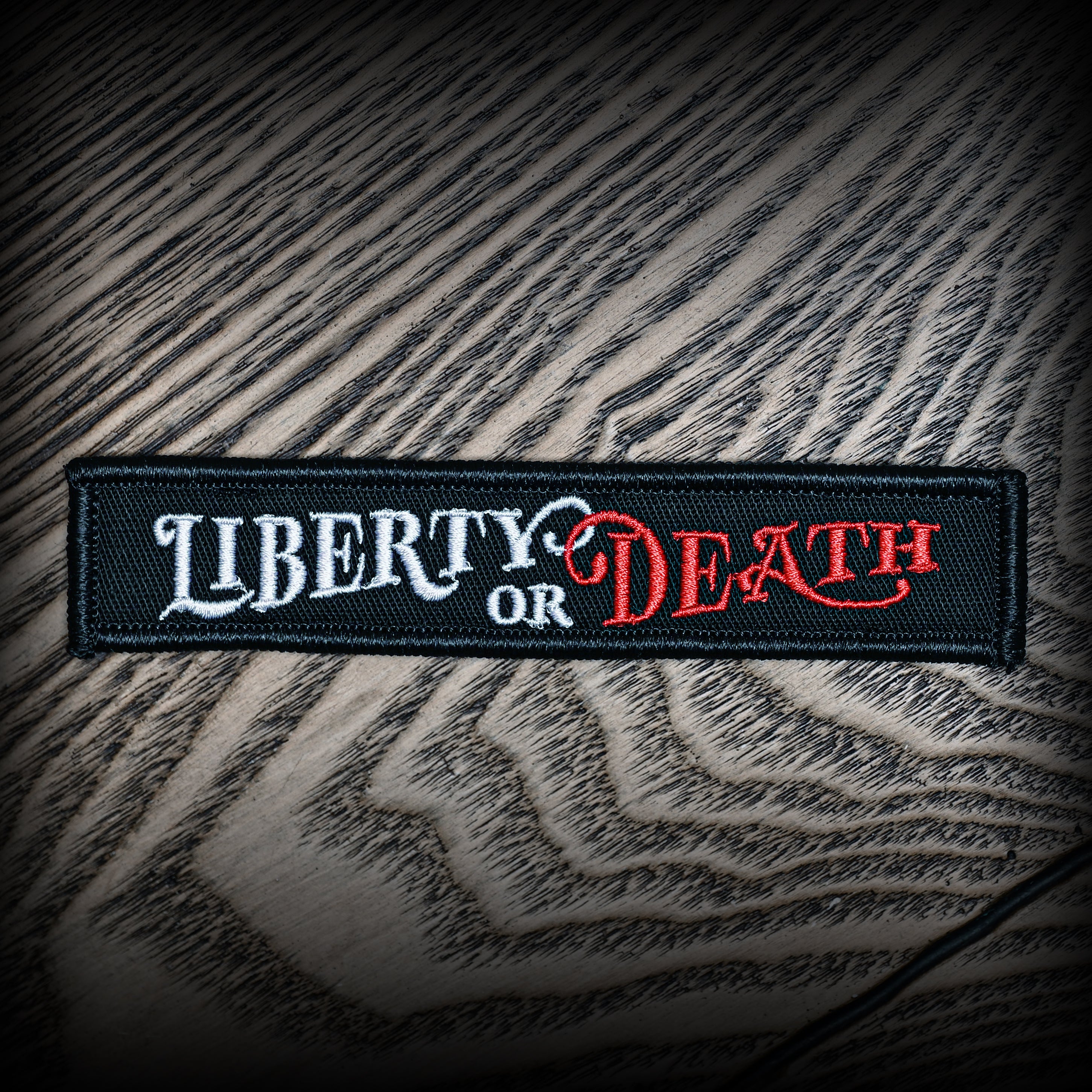 Liberty or Death 1x5 Velcro Patch | Made in America | Freedom Fatigues